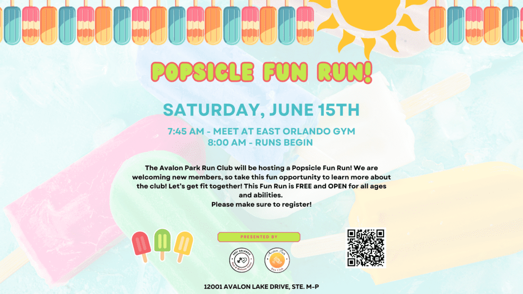Avalon Park Run Club Popsicle Fun Run - Avalon Park Gym & Wellness Center
